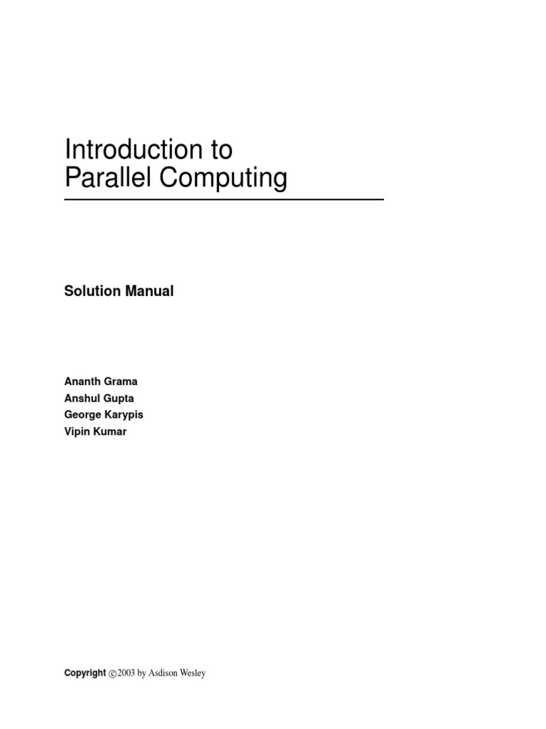 Introduction To Parallel Computing: Solution Manual | PDF | Parallel ...