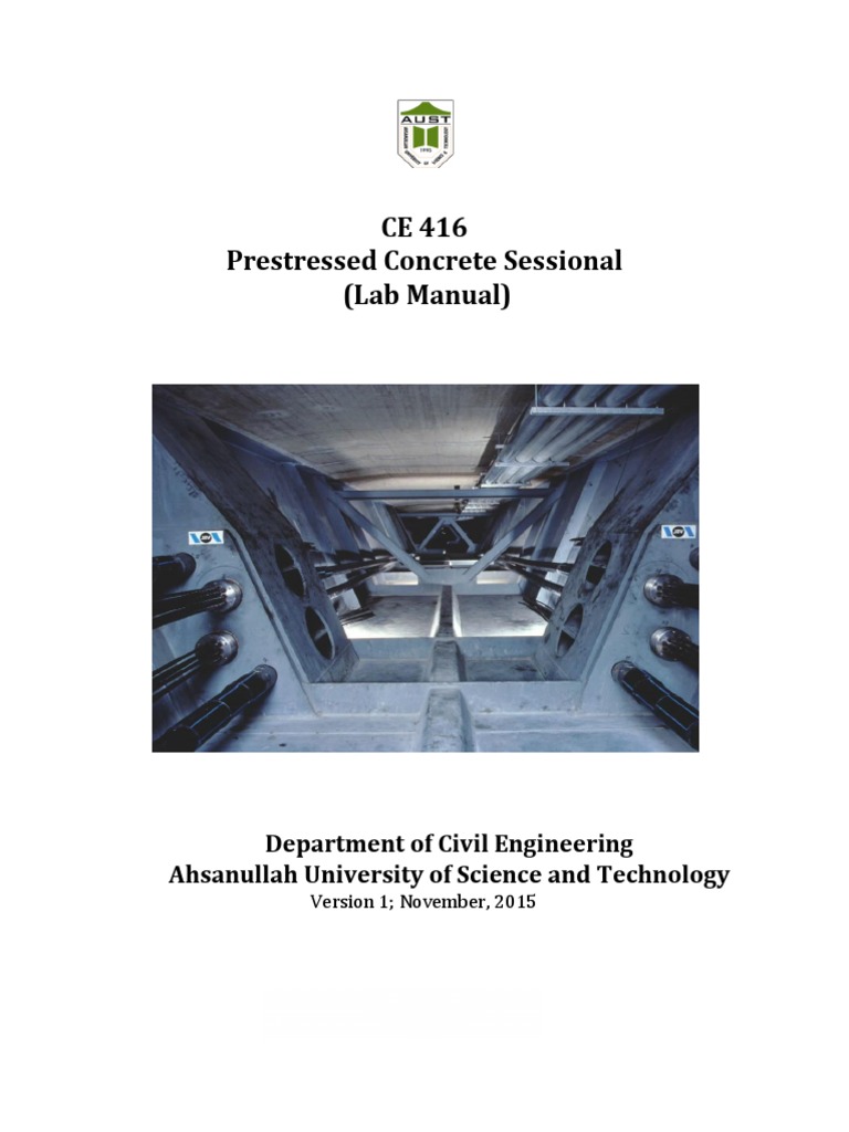 CE 416 Prestressed Concrete Sessional (Lab Manual) | PDF