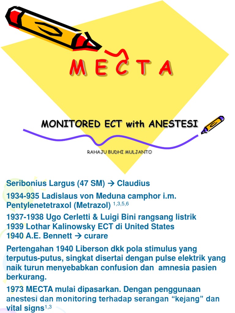 Mecta: Monitored Ect With Anestesi | PDF | Kesehatan Holistik