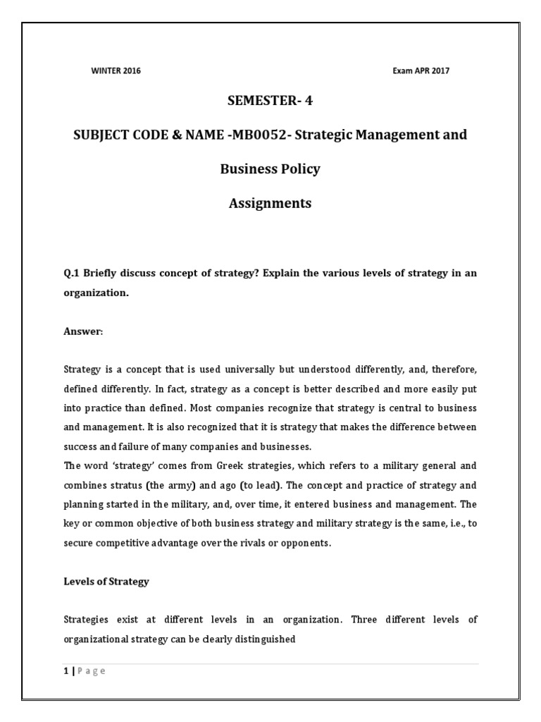 Semester-4 SUBJECT CODE & NAME - MB0052 - Strategic Management and ...