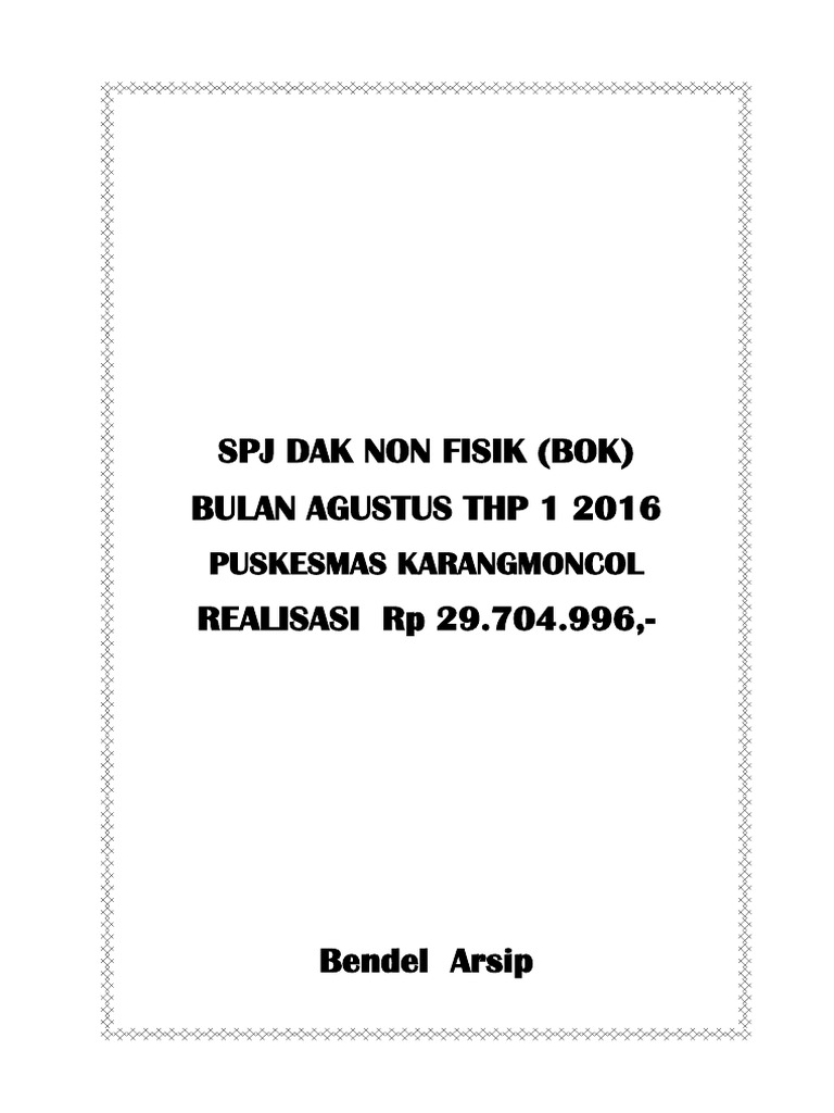 SPJ Dak Non Fisik (Bok) Bulan Agustus THP 1 2016: Puskesmas ...