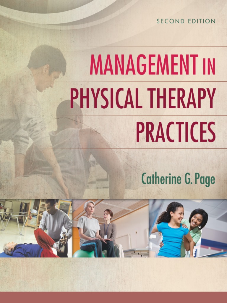 Management in Physical Therapy Practices - Page, Catherine (SRG) PDF ...