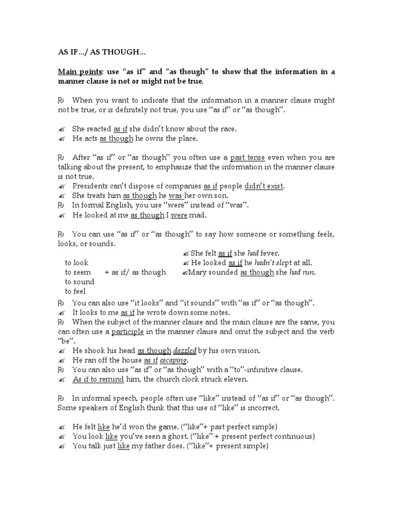 As If / As Though Main Points: Use "As If" and "As Though" To Show That ...