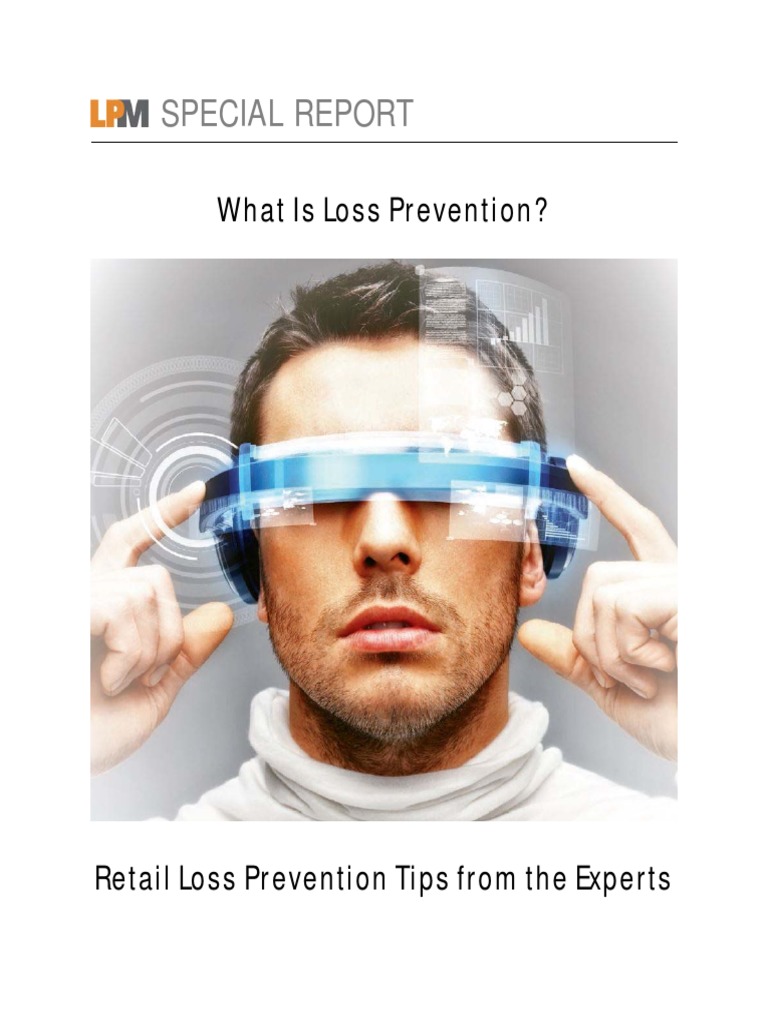 Retail Loss Prevention Explained | PDF | Risk Management | Retail