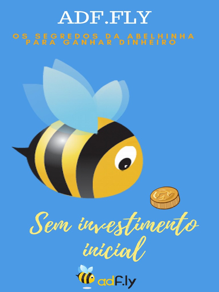 Ganhe Dinheiro com Adfly: Guia Completo | PDF | Publicidade | Sites