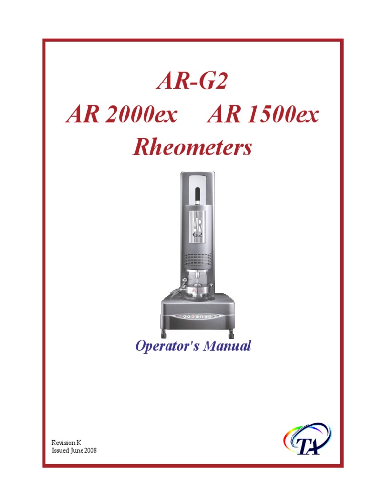 (TA, 2008) AR-G2, AR 2000ex and AR 1500ex Rheometers - Operator's ...