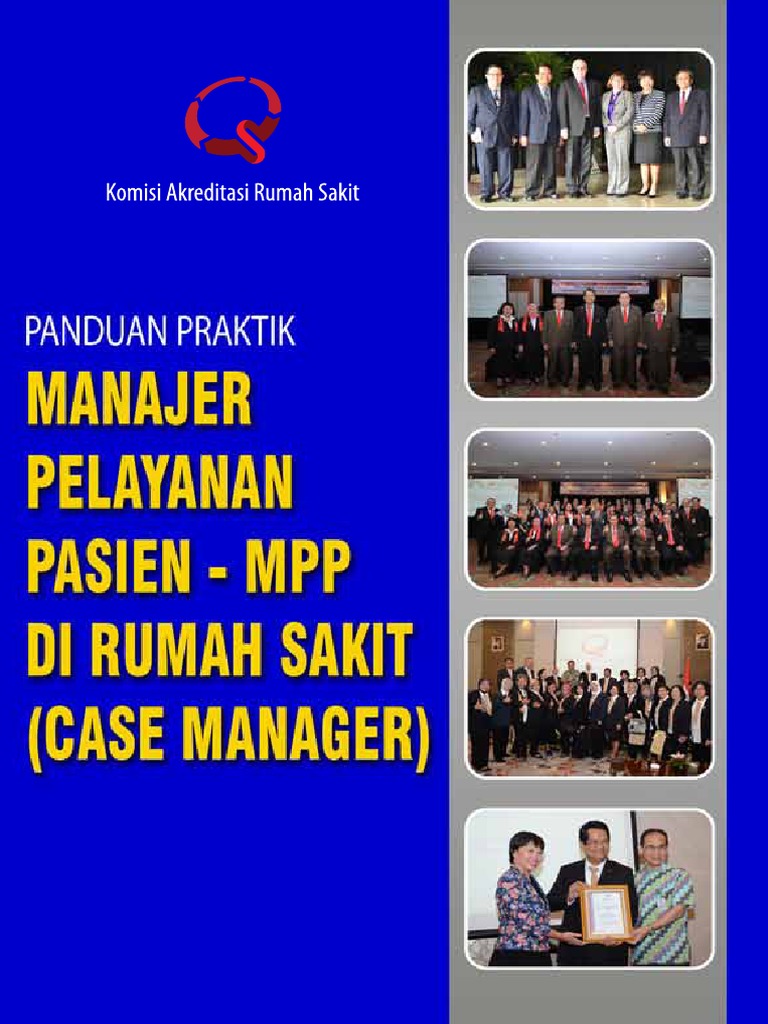 Buku Panduan Praktik Manajer Pelayanan Pasien (MPP) - Edisi II, Juli 2016 | PDF | Karier ...