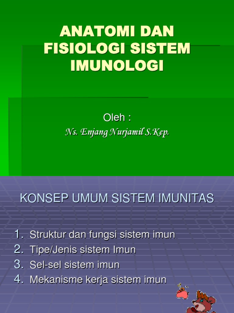 ANATOMI DAN FISIOLOGI SISTEM IMUNOLOGI Update | PDF