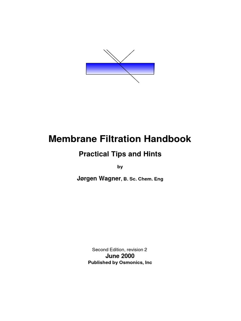 Membrane Filtration HNDBK | PDF | Membrane | Osmosis