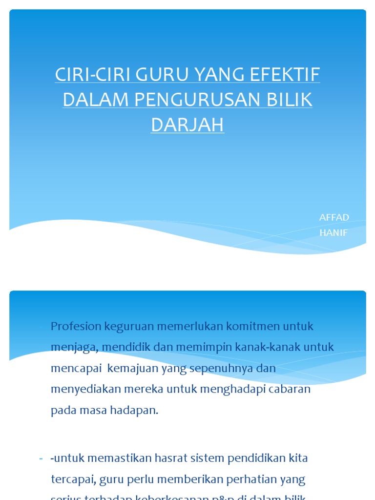 CIRI-CIRI GURU YANG EFEKTIF DALAM PENGURUSAN BILIK DARJAH - PPSX | PDF