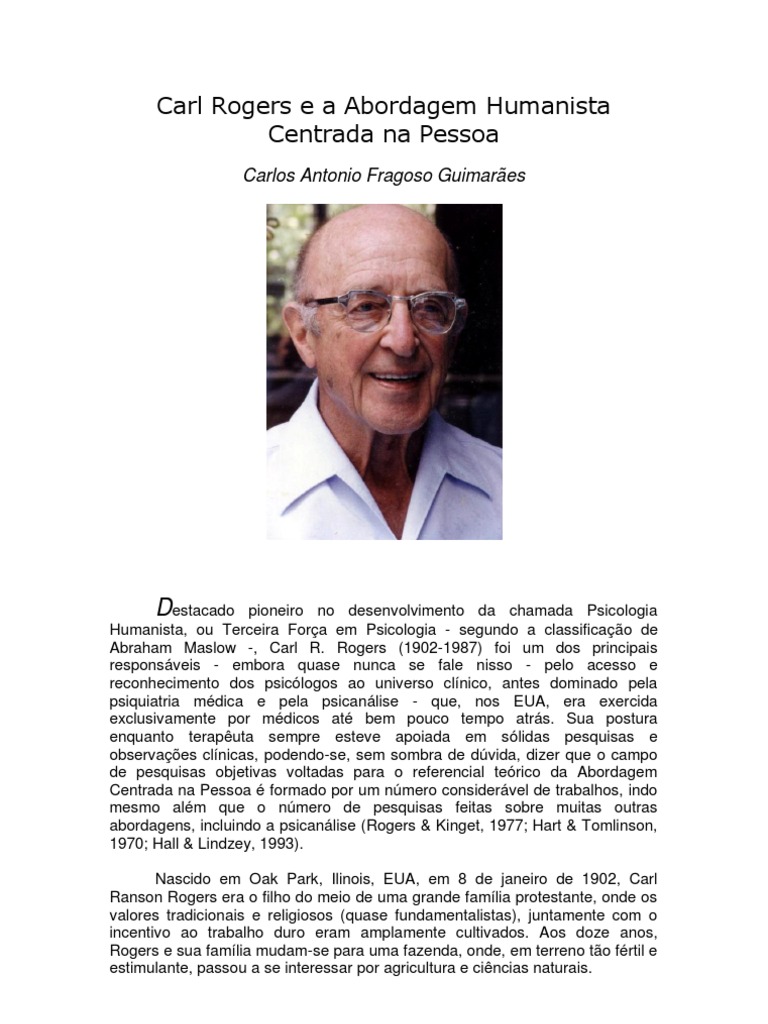 Carl Rogers e a Abordagem Humanista Centrada Na Pessoa | Psicoterapia ...