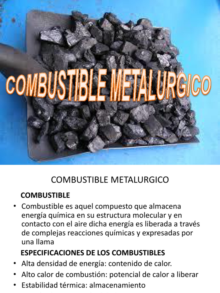 Combustible Metalurgico 2 | Combustibles | Combustión