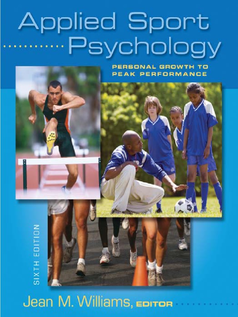 Williams - Applied Sport Psychology - Personal Growth To Peak ...
