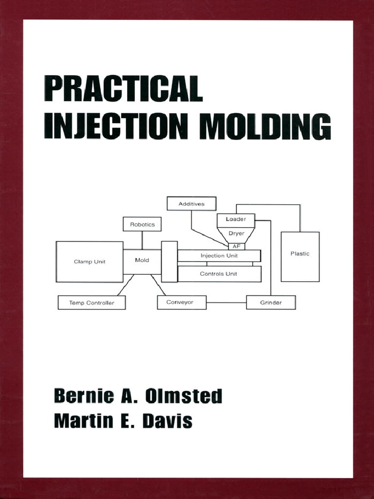 Practical Injection Molding | PDF | Thermoplastic | Plastic