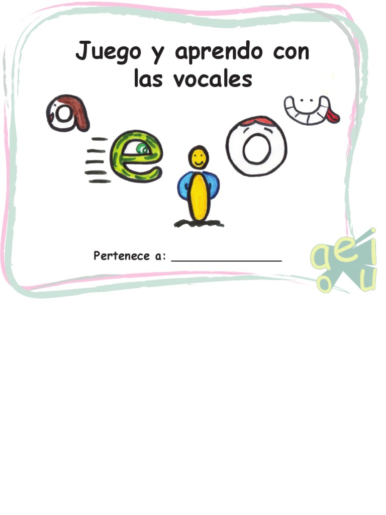 Ejercicios Juego y Aprendo Las Vocales PDF | PDF | Naturaleza