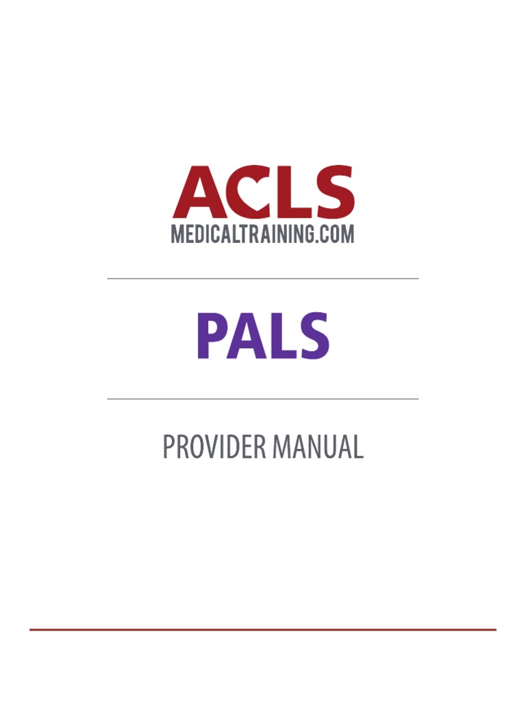 PALS Provider Manual | Download Free PDF | Shock (Circulatory ...