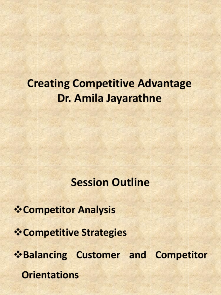 Creating Competitive Advantage | PDF | Competition | Strategic Management Creating Competitive Advantage | PDF | Competition | Strategic Management