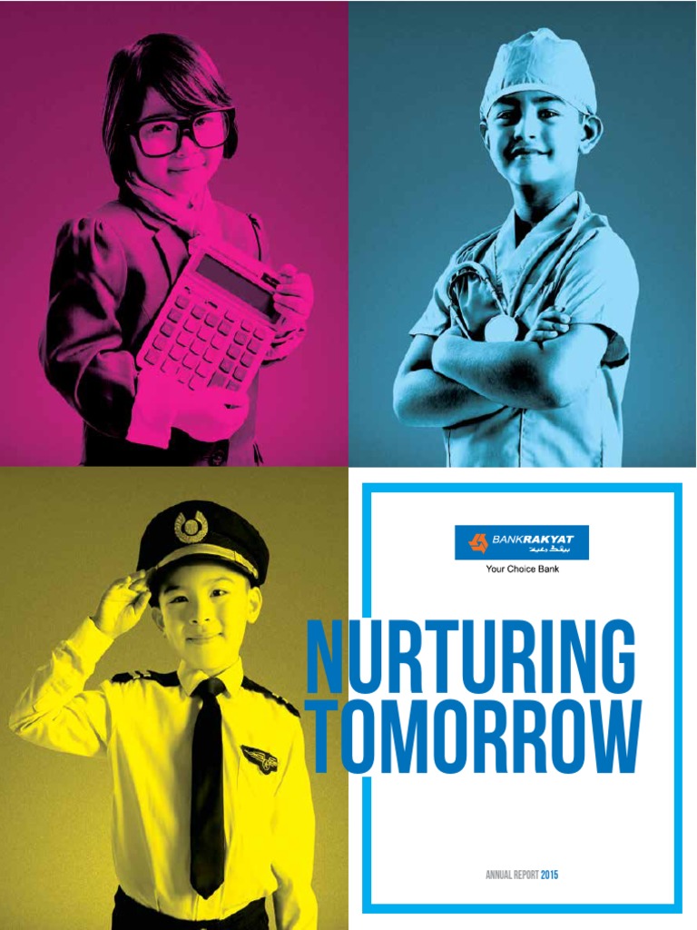 Nurturing Tomorrow's Dreams: Bank Rakyat's 2015 Annual Report ...