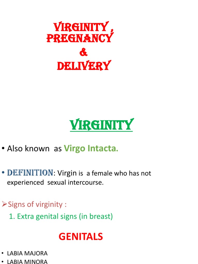 Virginity and Pregnancy Overview | PDF | Labia | Women's Health