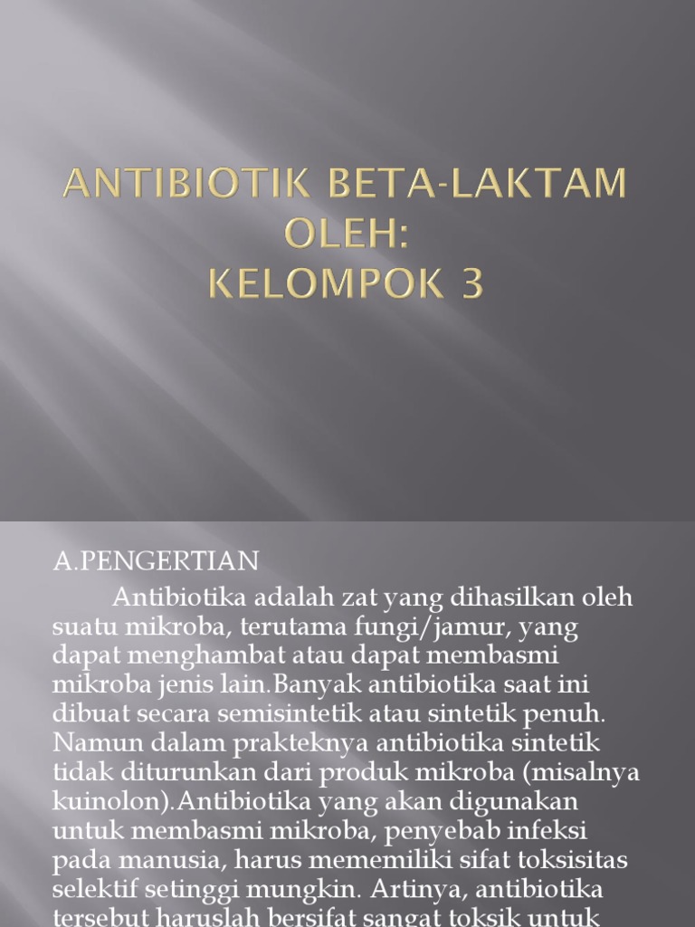 Ppt Antibiotik Β-laktam | PDF | Pengembangan Diri | Kesehatan Holistik