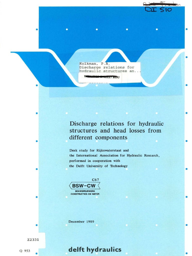 Discharge Relations For Hydraulic Structures and Head Losses From ...