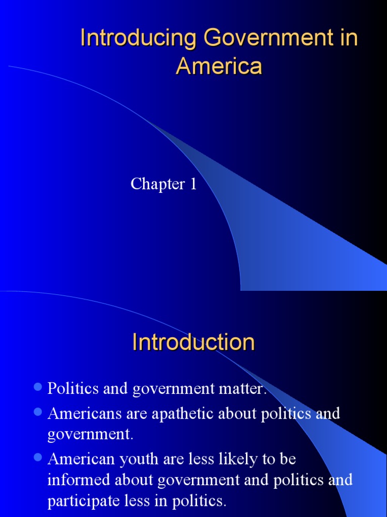 Introducing Government in America | PDF | Policy | Democracy