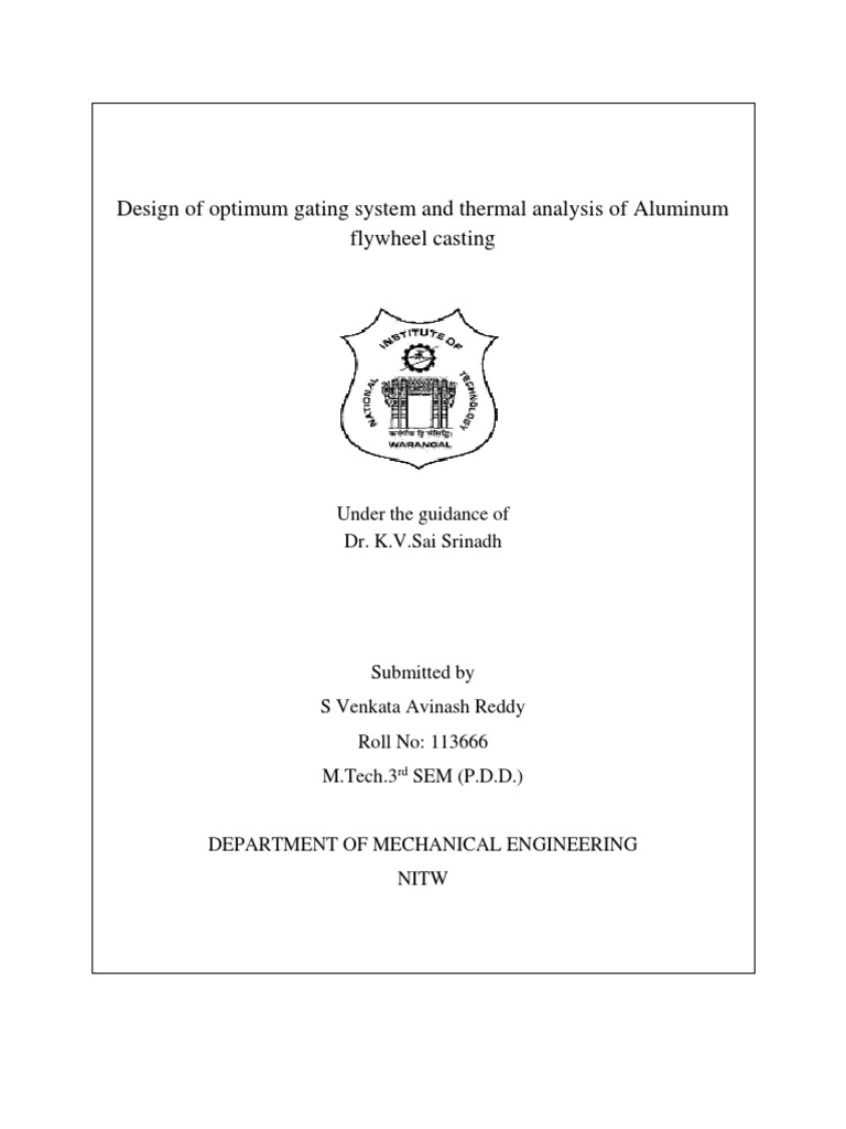 Design of Optimum Gating System and Thermal Analysis of Aluminum ...