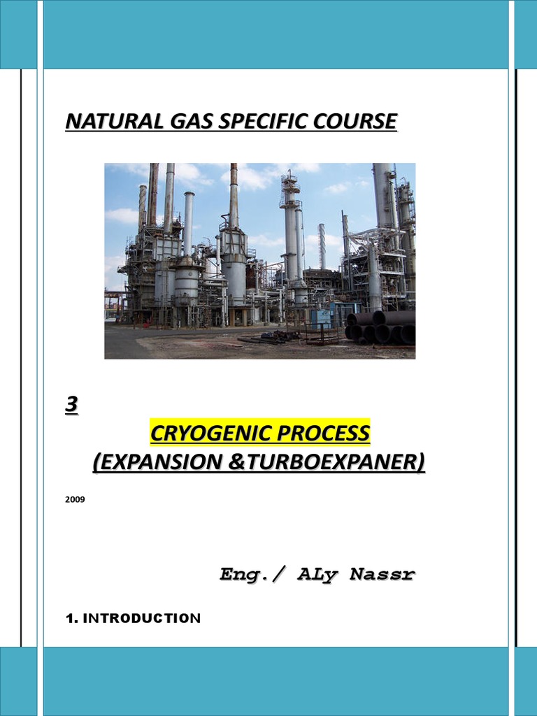 Cryogenic Process | PDF | Natural Gas Processing | Natural Gas