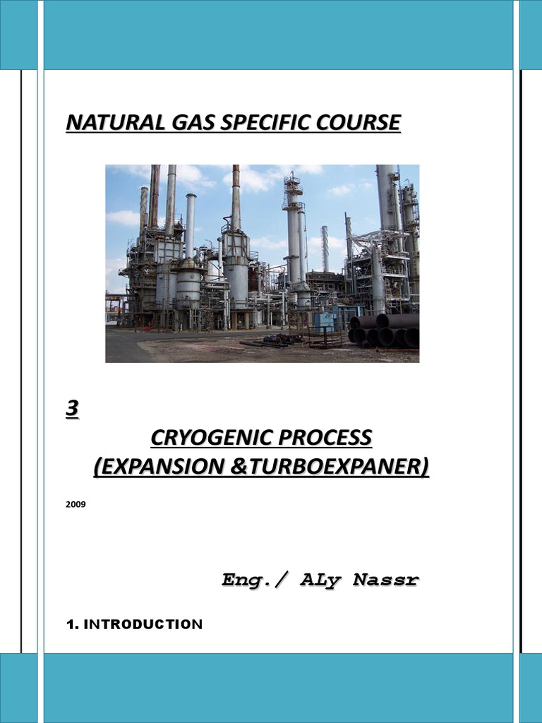 Turbo Expander Final | PDF | Natural Gas Processing | Natural Gas