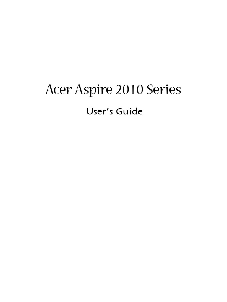 Acer Aspire 2010 Series: User's Guide | PDF | Computer Keyboard ...