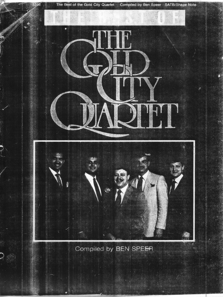 Gold City - The Best of Gold City Quartet (Songbook) | PDF
