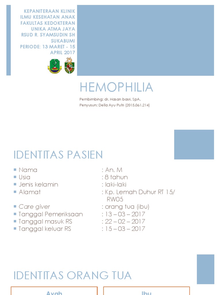 LAPORAN KASUS - Hemofilia | PDF | Kesehatan Holistik | Sains & Matematika