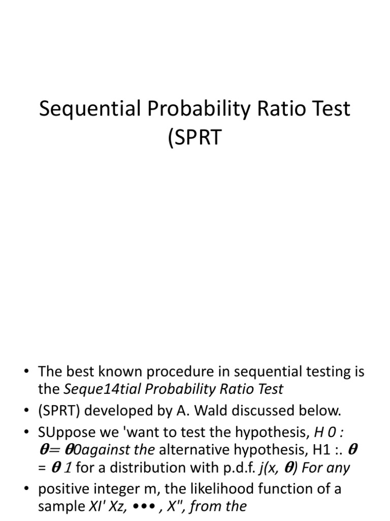 Sequential Probability Ratio Test (SPRT | PDF | Teaching Methods ...