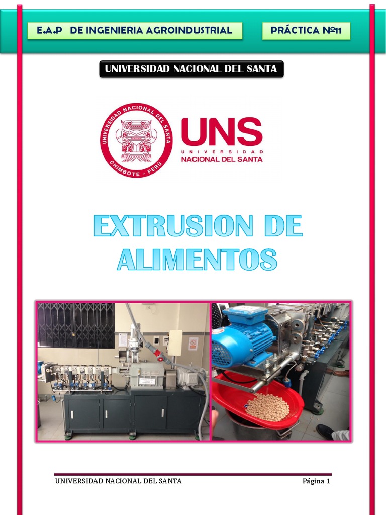 Extrusion de Alimentos Introduccion y Procedimiento | Cereales | Alimentos