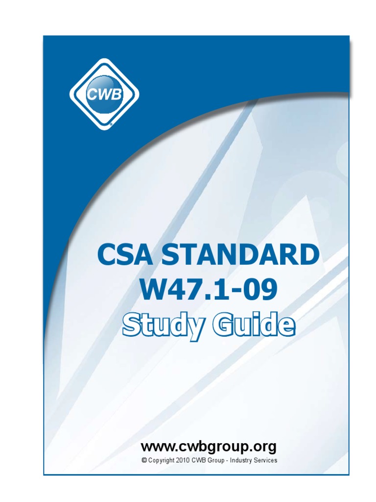 CWB W47.1 Study Guide.pdf | Welding | Joining