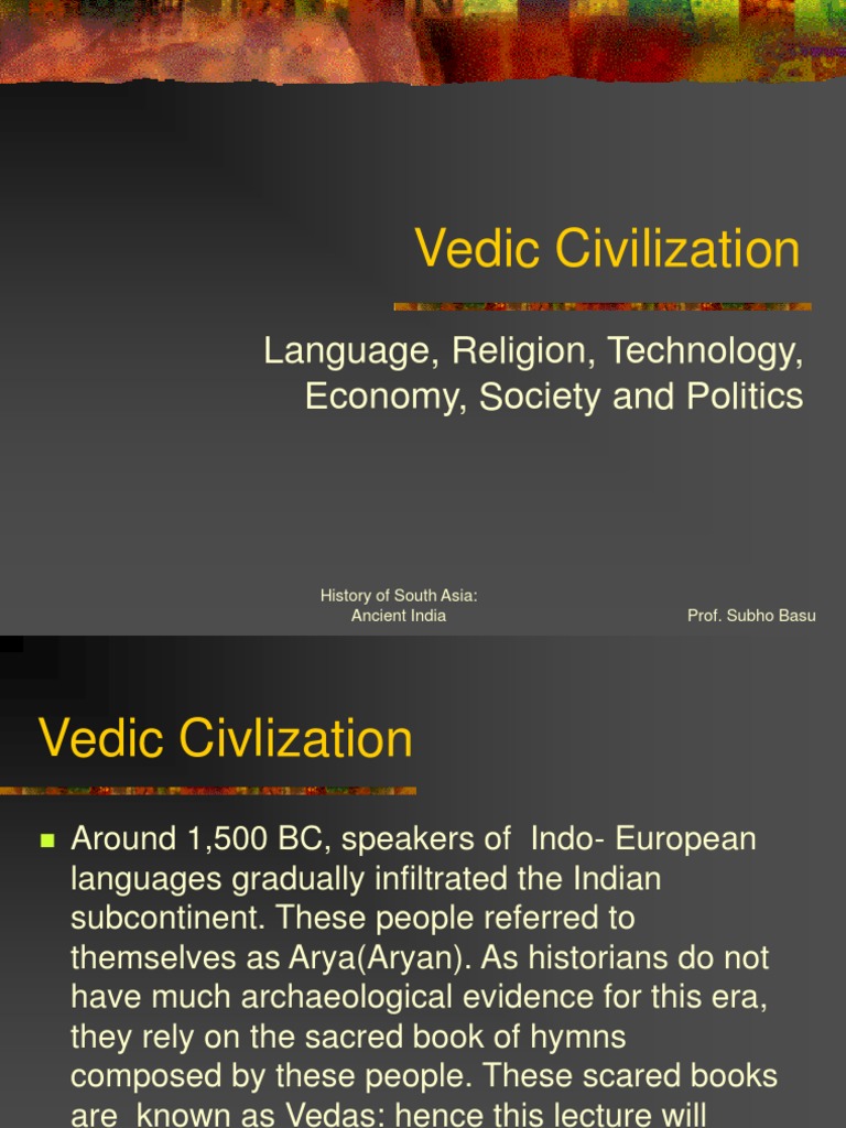 Vedic Civilization.ppt | Vedas | South Asia