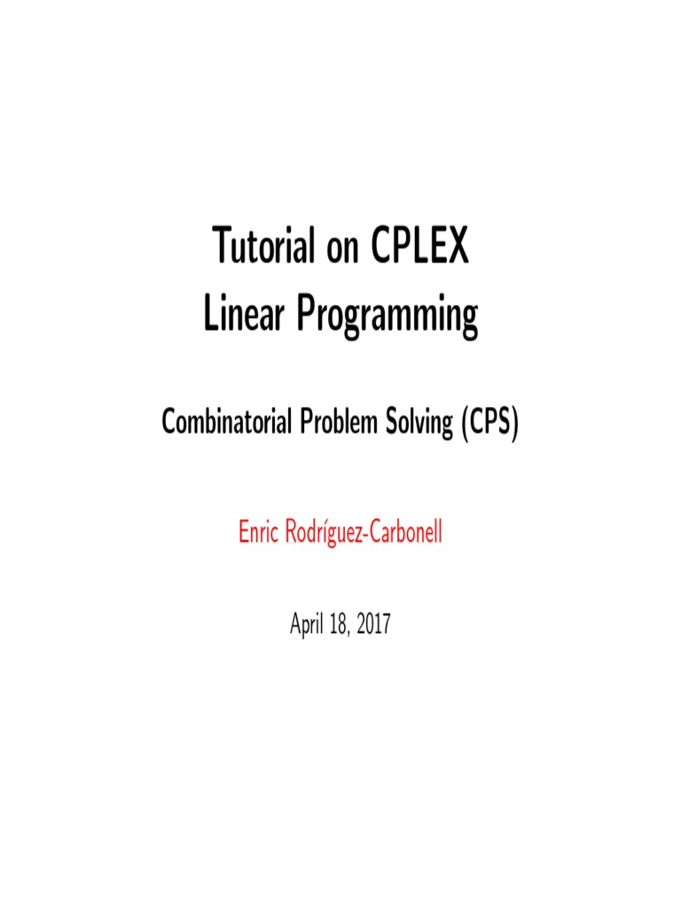 Cplex Tutorial Pdf Mathematical Optimization Linear Programming 