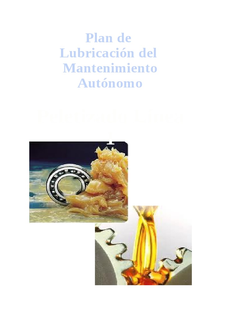 Weekly and Monthly Lubrication Plan for the Autonomous Maintenance of ...
