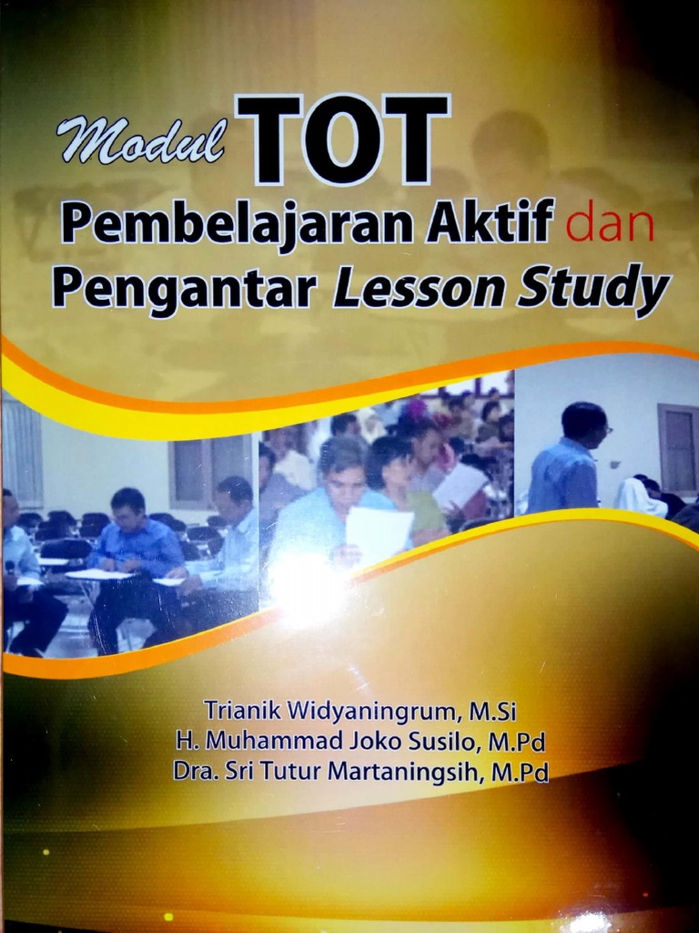 Modul TOT Pembelajaran Aktif Dan Pengantar Lesson Study | PDF