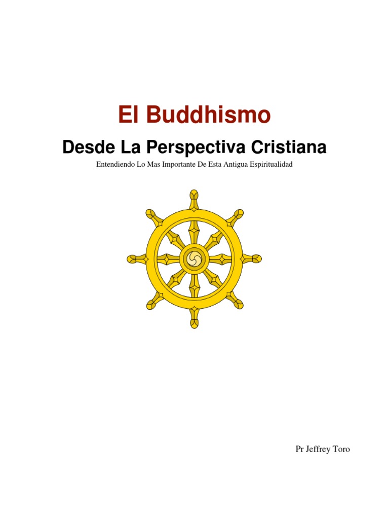 El Budismo Desde La Perspectiva Cristiana | PDF | Nirvana | Ascetismo