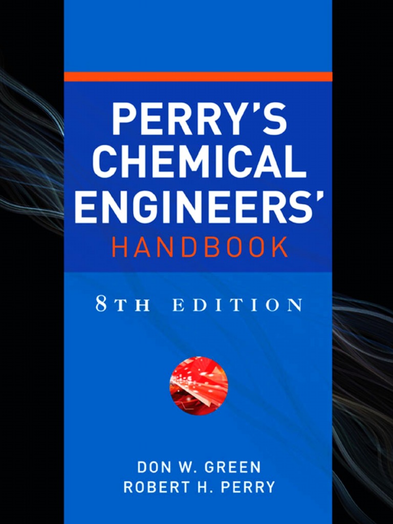 Perry's Chemical Engineers' Handbook, 8th Ed PDF | Download Free PDF ...