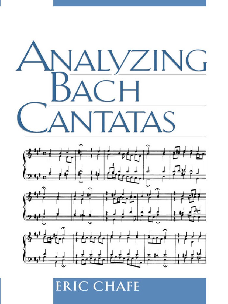 Eric Chafe - Analyzing Bach Cantatas PDF | PDF | Hermeneutics | Mode ...