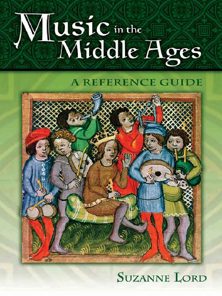 Lord, S. - Music in The Middle Ages, A Reference Guide | PDF ...