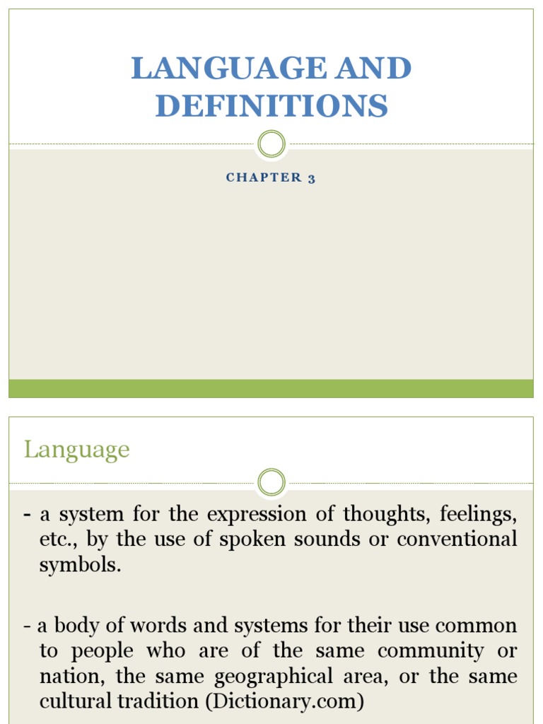 Language and Definitions: Analyzing the Functions, Forms and Impact of ...