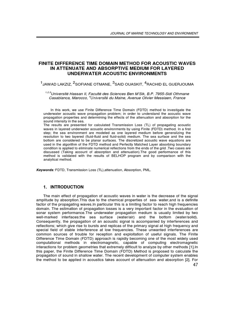 Finite Difference Time Domain Method For Acoustic Waves In Attebuate And Absorptive Medium For