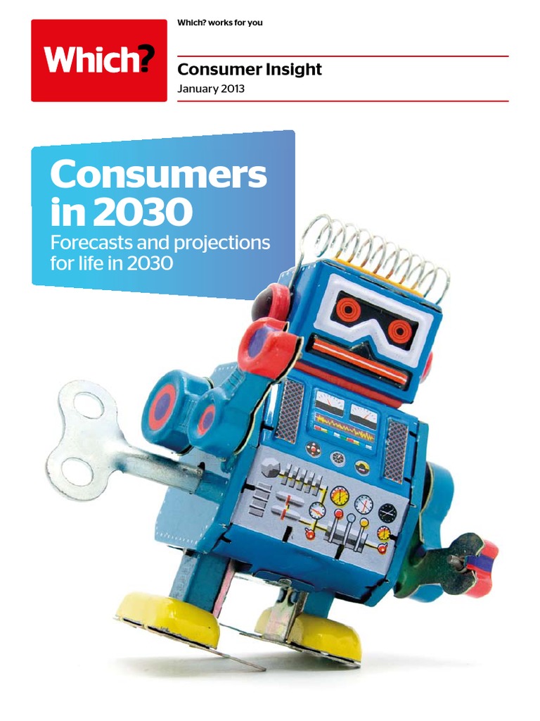 Consumers in 2030: Forecasts and Projections For Life in 2030 | PDF ...