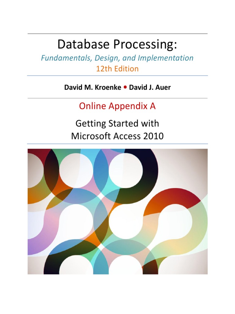 Database Processing:: Online Appendix A | PDF | Microsoft Access | Tab (Gui)
