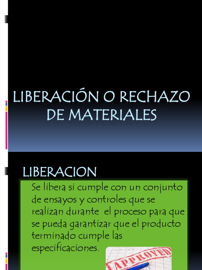 Liberación o Rechazo de Materiales | PDF