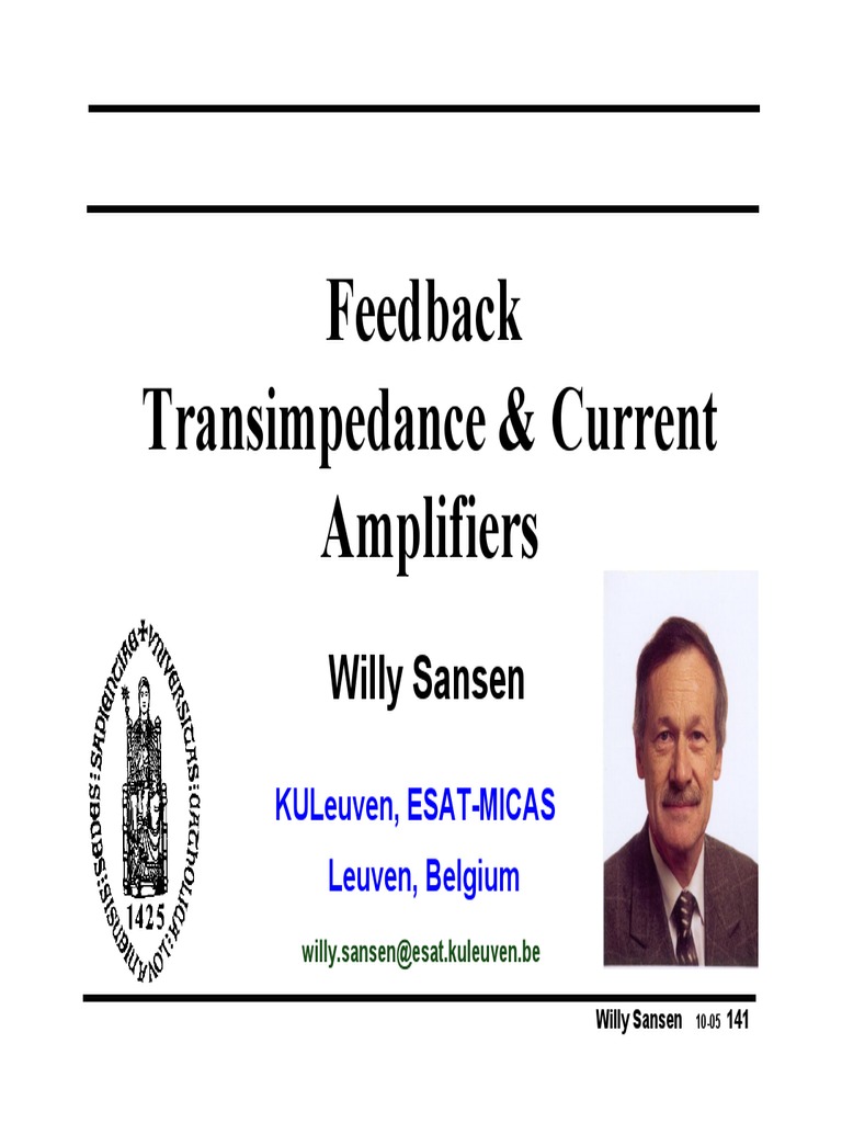 Feedback Transimpedance & Current Amplifiers: Willy Sansen | PDF