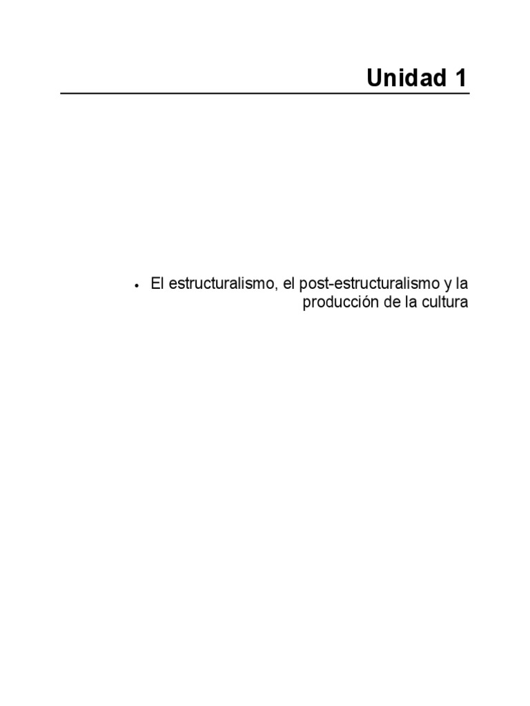 El análisis del estructuralismo, el post-estructuralismo y sus ...
